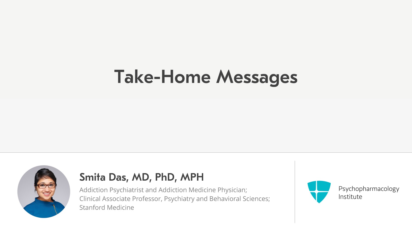 Take-Home Messages | Psychopharmacology Institute
